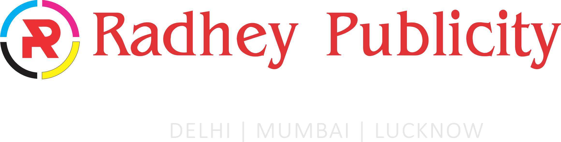 Radhey Publicity: Your Ultimate Partner for Complete Branding Solutions ...